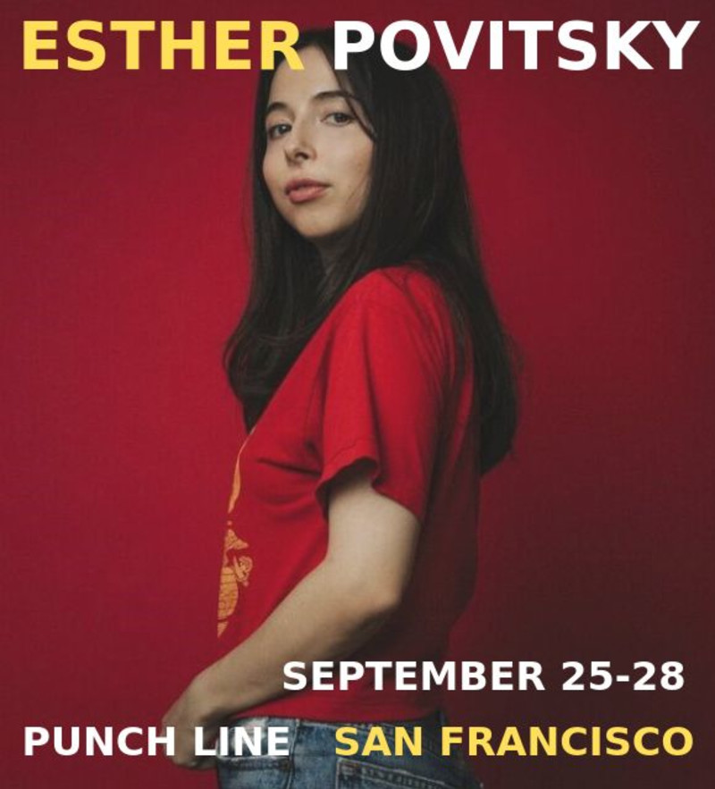 Esther Povitsky in San Francisco at Punch Line San Francisco