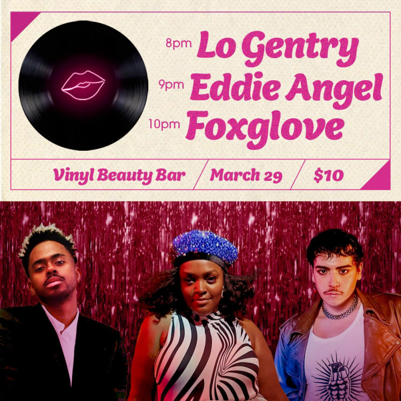 Foxglove! Eddie Angel! Lo Gentry!!! in Austin at VINYL Beauty Bar