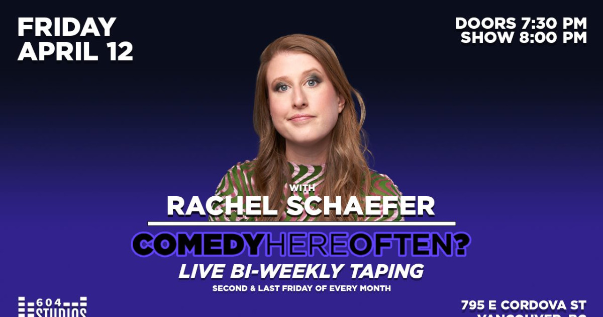 Comedy Here Often? | Live Stand-Up Tapings in Vancouver at 604