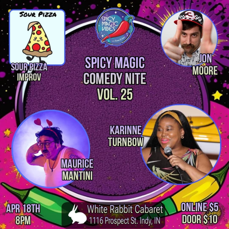The Spicy Magic Comedy Nite in Indianapolis at White Rabbit