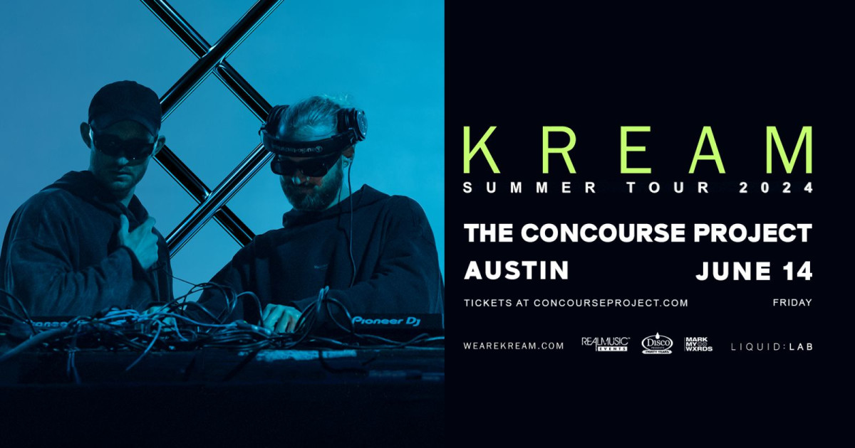 KREAM at The Concourse Project in Austin at The Concourse Project