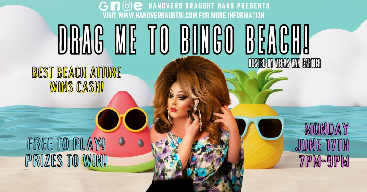 Drag Me to Bingo, BEACH! at Hanovers Pflugerville in