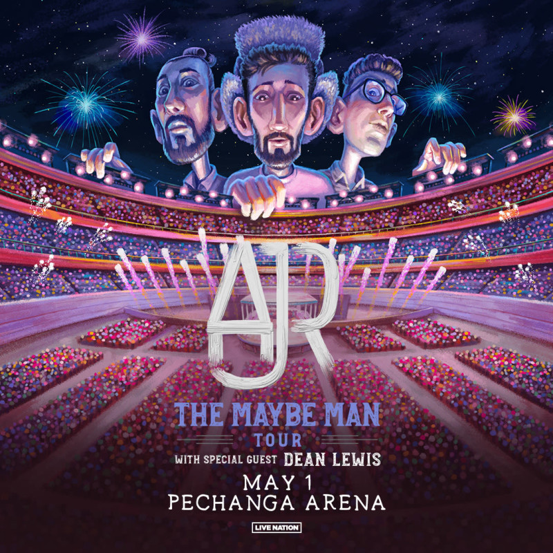AJR: The Maybe Man Tour in San Diego at Pechanga Arena at San Diego