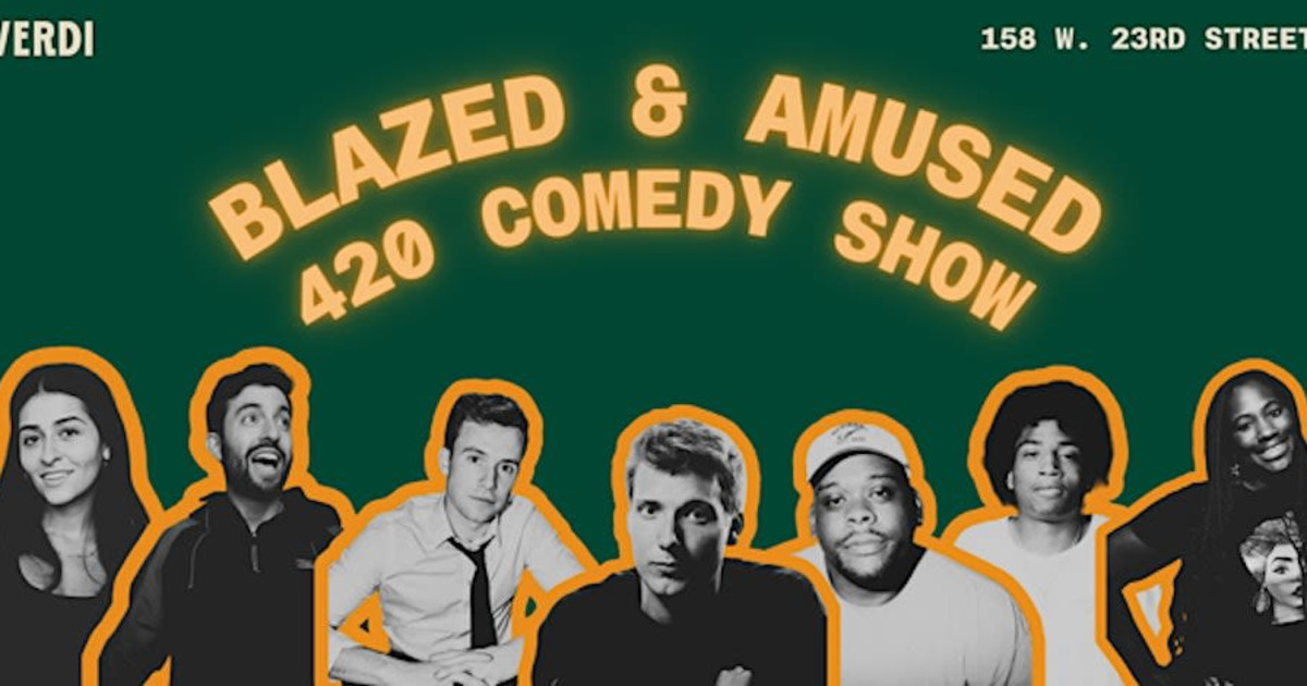 Blazed & Amused: A 4/20 Comedy Show | Brooklyn Vegan NYC Shows