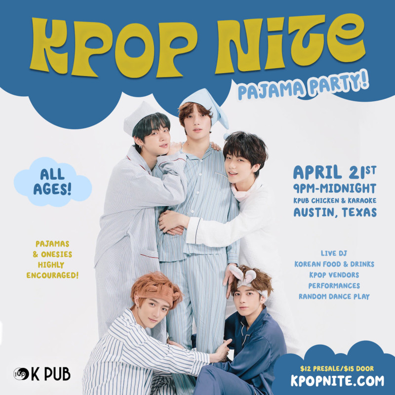 Kpop Nite Pajama Party in Austin at Kpub Chicken & Karaoke