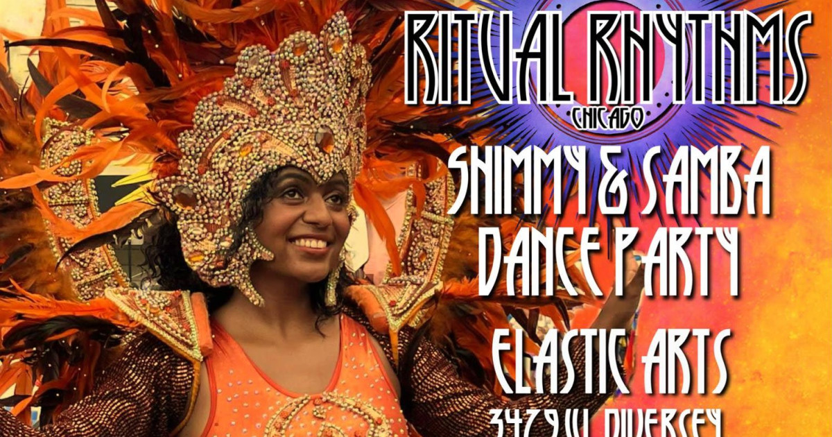 Ritual Rhythms: Shimmy + Samba Dance Party in Chicago at Elastic