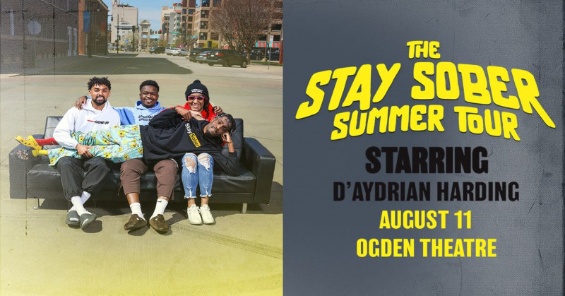 D'Aydrian Harding: The Stay Sober Summer Tour in Denver at Ogden