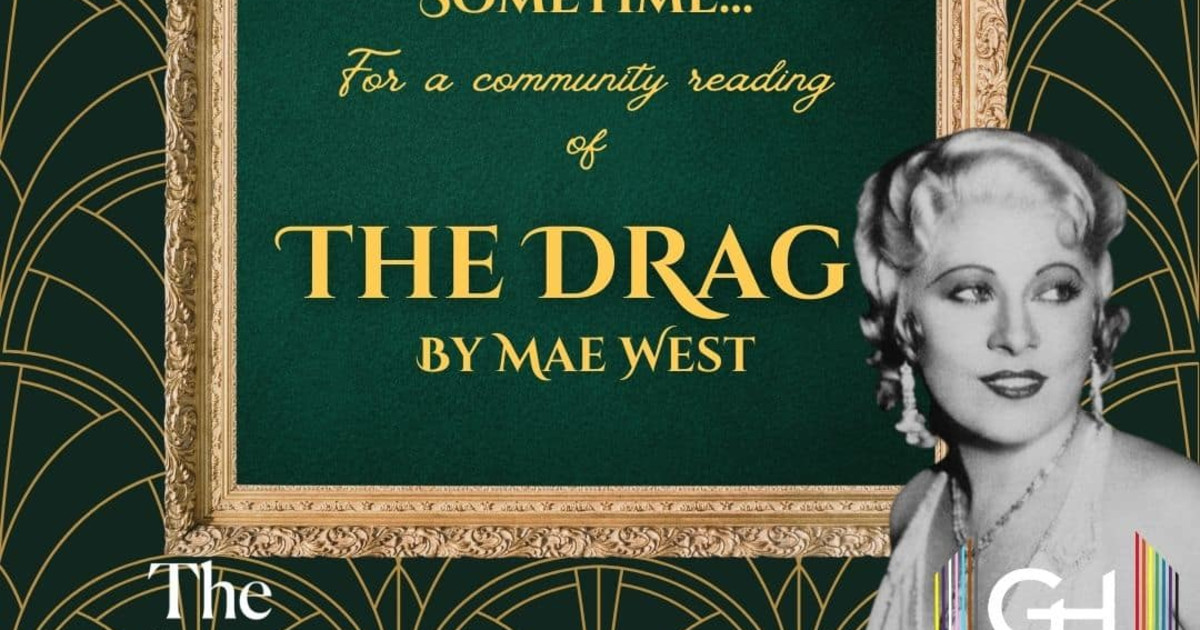 THE DRAG by Mae West presented by Gerber Hart Library in Chicago at