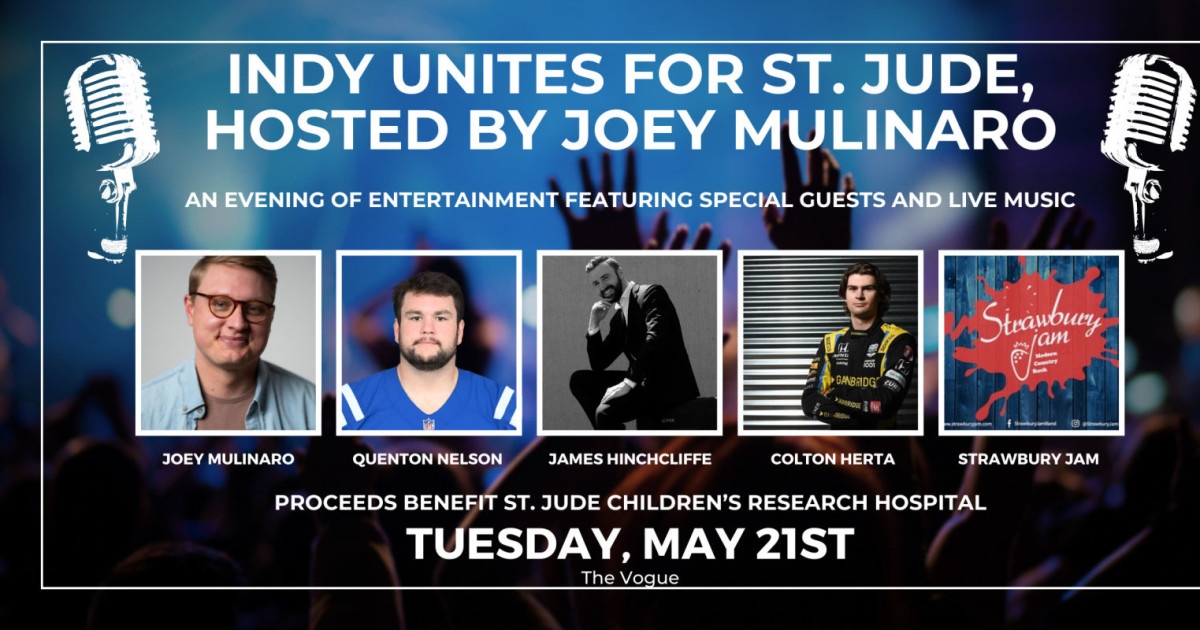 Indy Unites for St. Jude, Hosted by Joey Mulinaro in Indianapolis