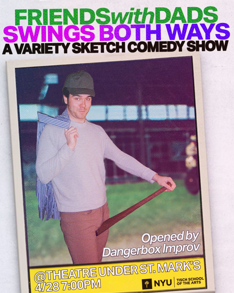 Friends With Dads SWINGS BOTH WAYS: a Sketch Comedy show in New