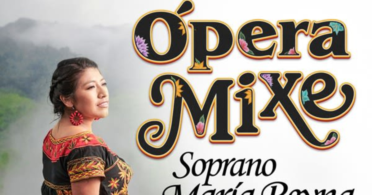 Opera Mixe: Soprano Maria Reyna en Tijuana en Sala De