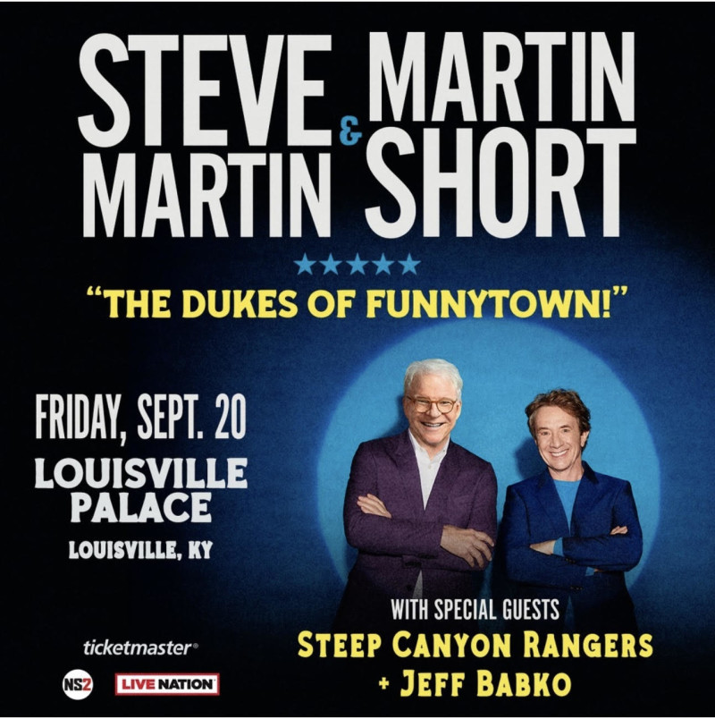 Steve Martin & Martin Short: "The Dukes of Funnytown" w/ guests