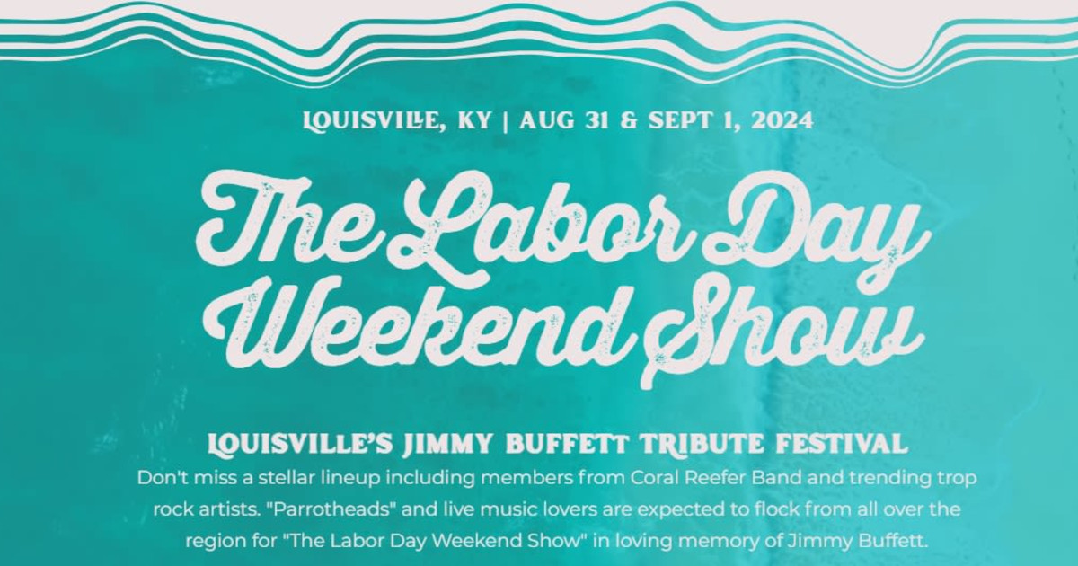 The Labor Day Weekend Show- Jimmy Buffett Tribute Festival in