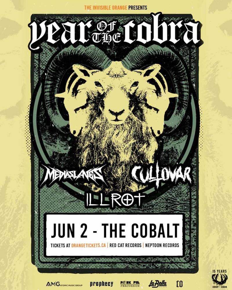 Year of The Cobra With Mediaslaves, Cultovar, and Ill Rot at The