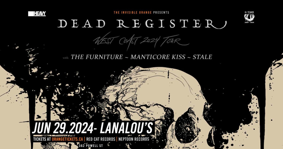 DEAD REGISTER // THE FURNITURE // MANTICORE KISS // STALE at