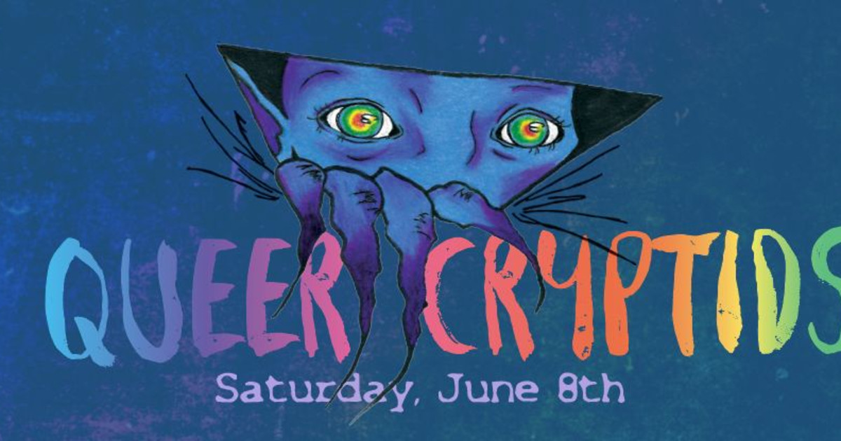 Queer Cryptids! in Austin at Sterling Stage Austin