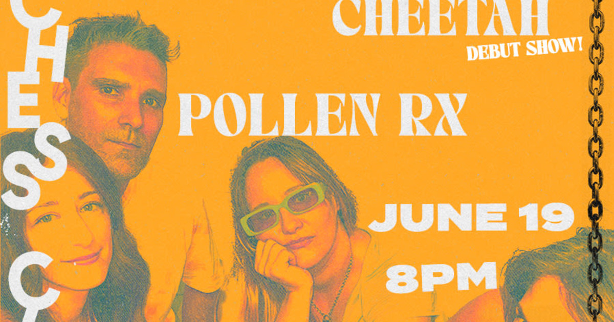 Magic Rockers of Texas / Cheetah Cheetah (Debut Show!) / Pollen Rx