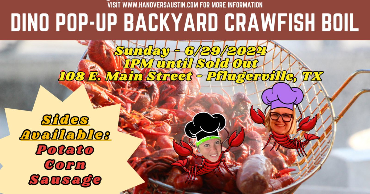 Dino Pop-Up Backyard Crawfish Boil in Pflugerville at Hanovers
