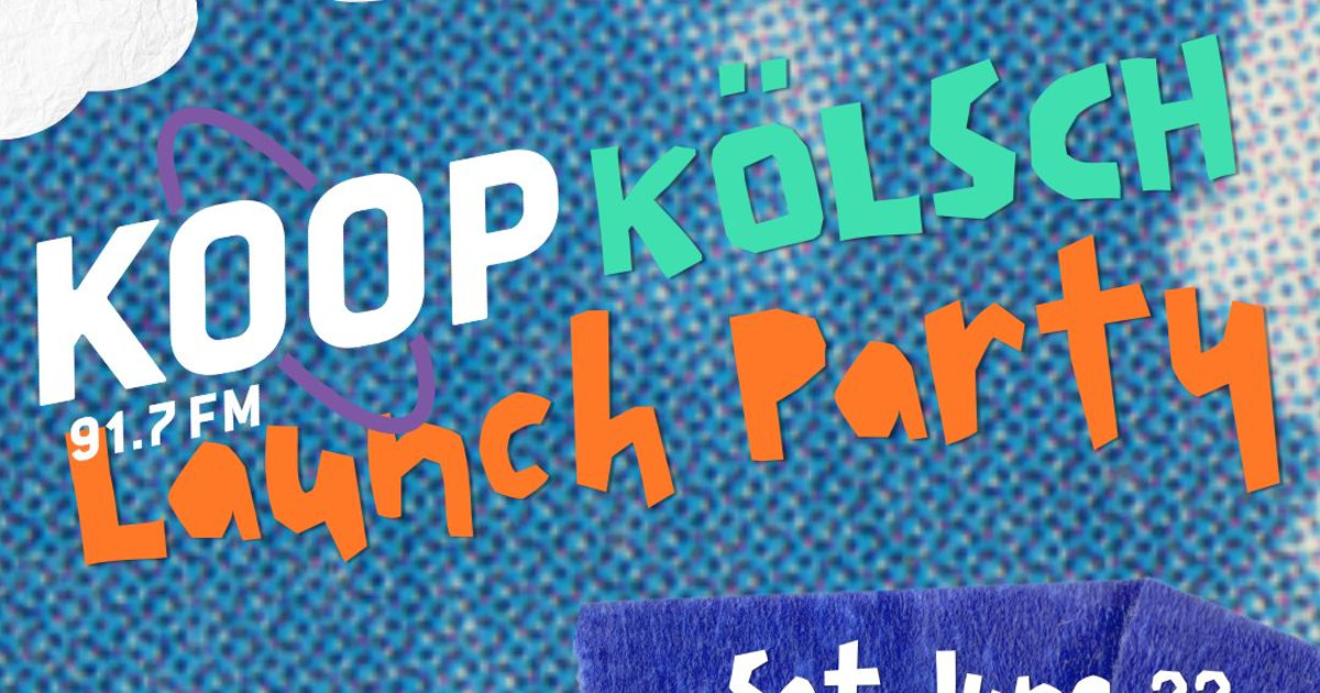 KOOP KÖLSCH Launch Party and Concert! in Austin at Batch Craft