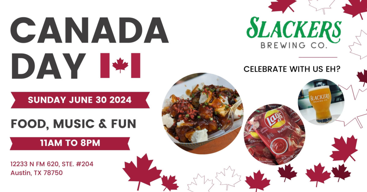 Canada Day in Austin at Slackers Brewing Co.