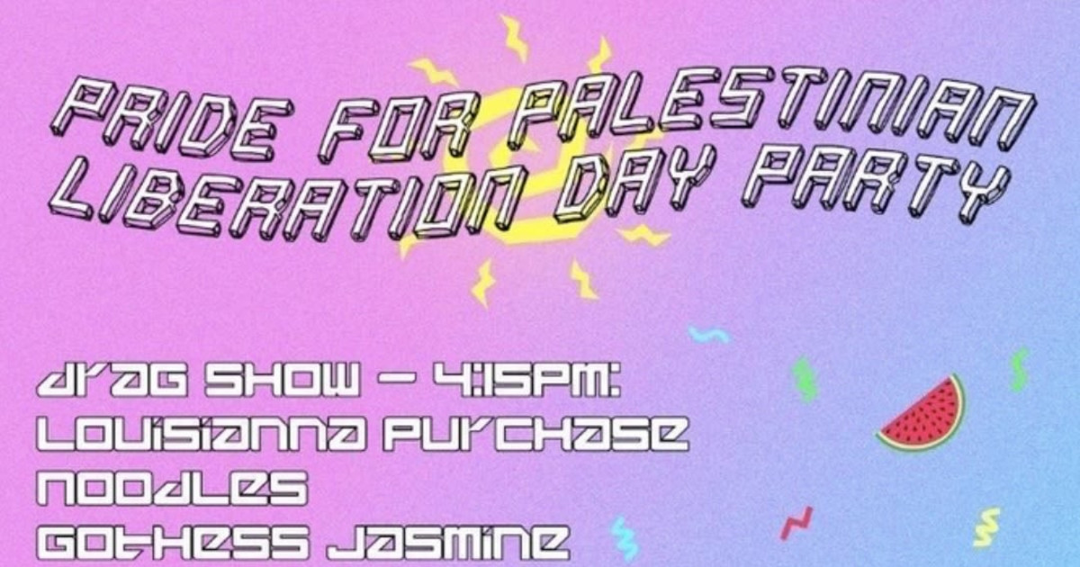 Pride for Palestinian Liberation Day Party & Drag Show in Austin