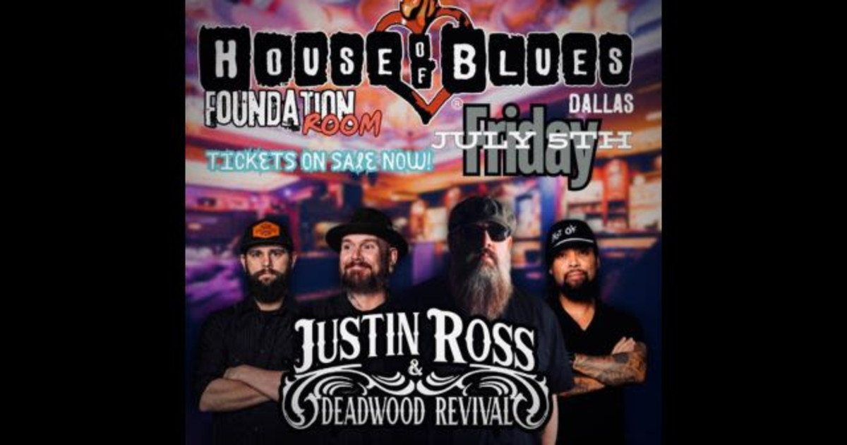 Justin Ross & Deadwood Revival in Dallas at House of Blues