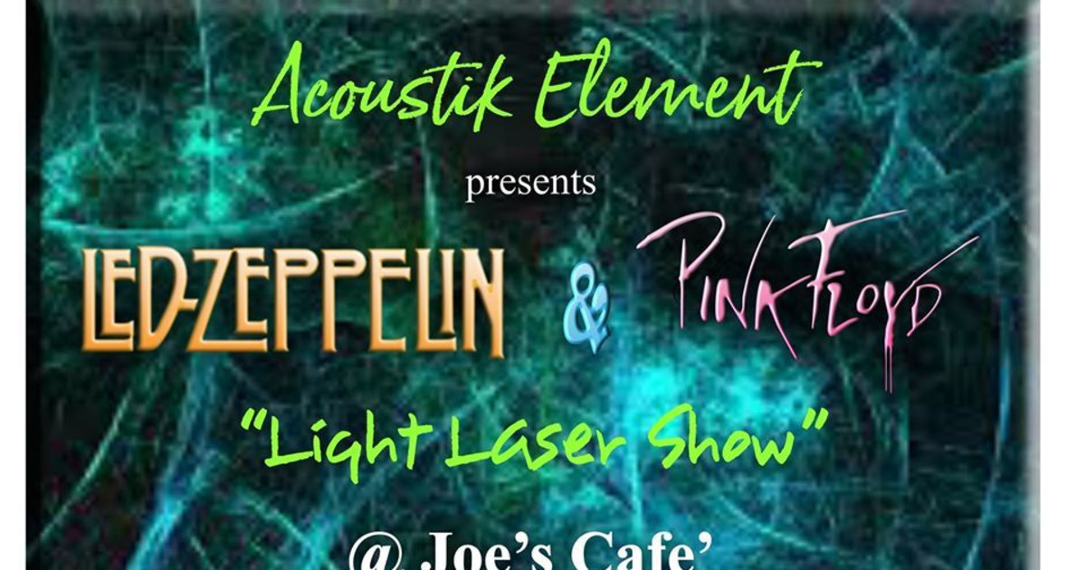 Acoustik Element - Led Zeppelin & Pink Floyd with Lights/Lasers