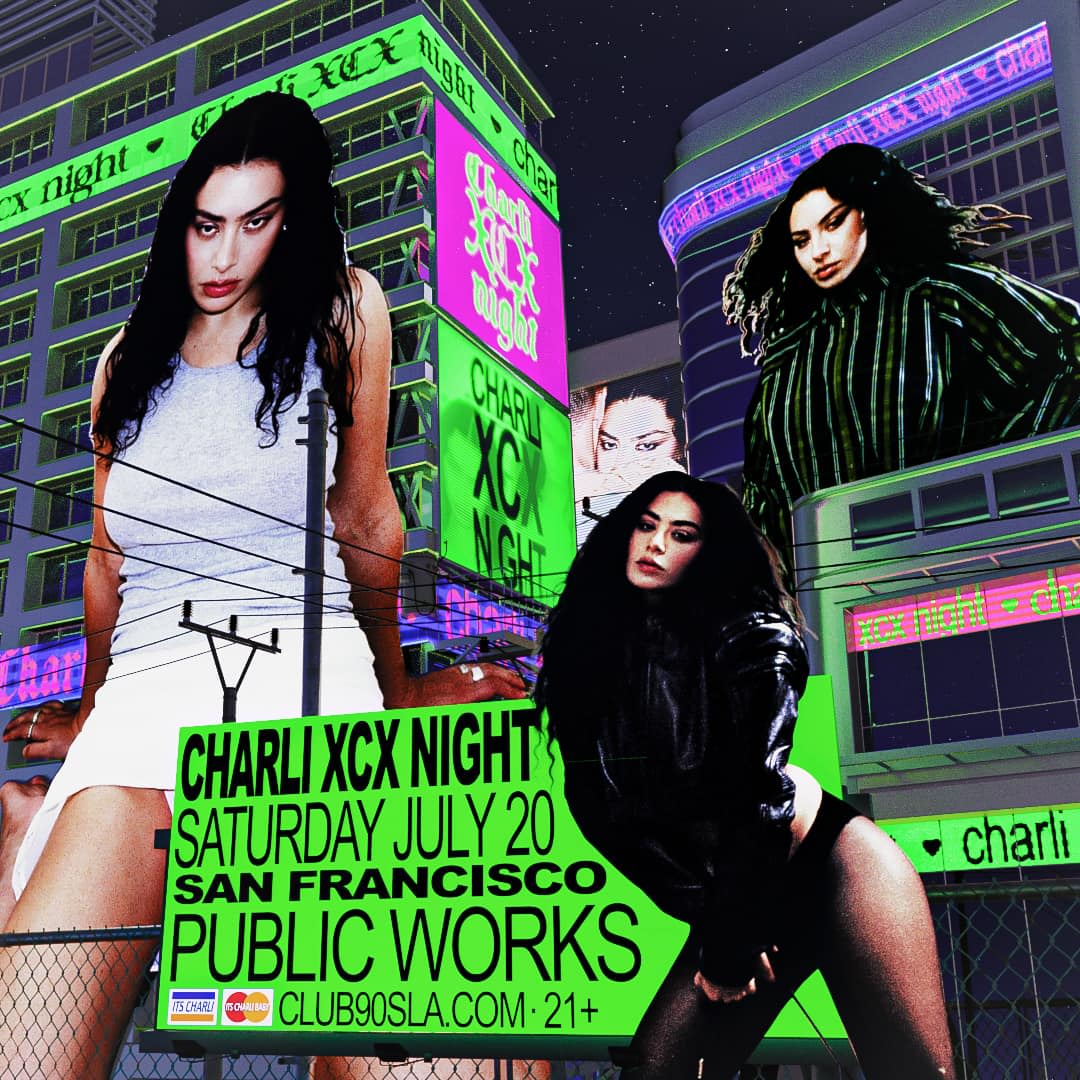 Club Brat: Charli XCX Night in San Francisco at Public Works