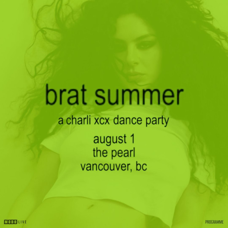 Brat Summer: a Charlie Xcx Dance Party in Vancouver at The Pearl