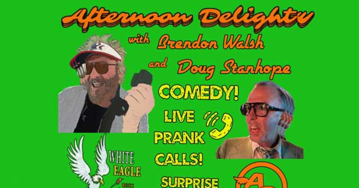 Afternoon Delight, with Brendon Walsh & Doug Stanhope in Bothell