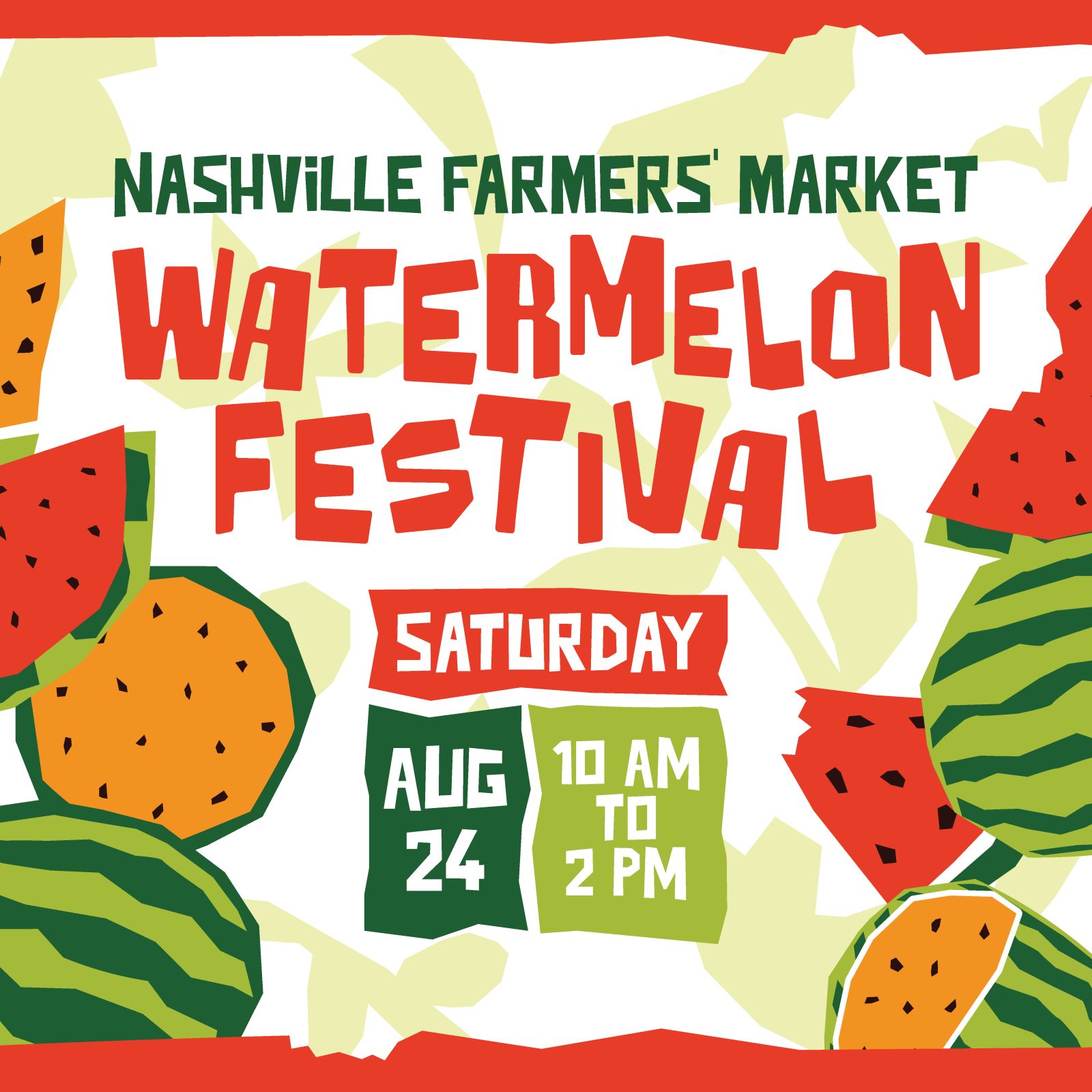 Watermelon Festival in Nashville at Nashville Farmers Market