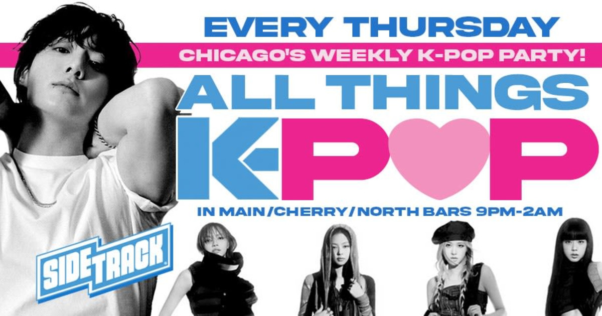 All Things K-Pop: Girl Groups Edition in Chicago at Sidetrack