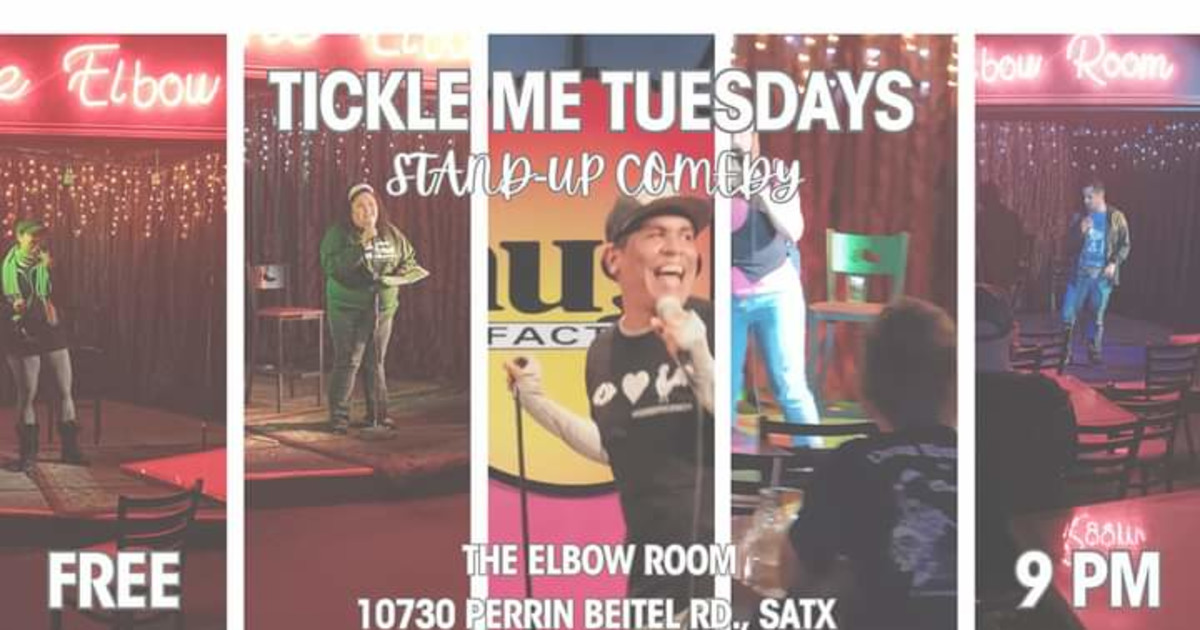 Tickle Me Tuesdays Comedy in San Antonio at The Elbow Room
