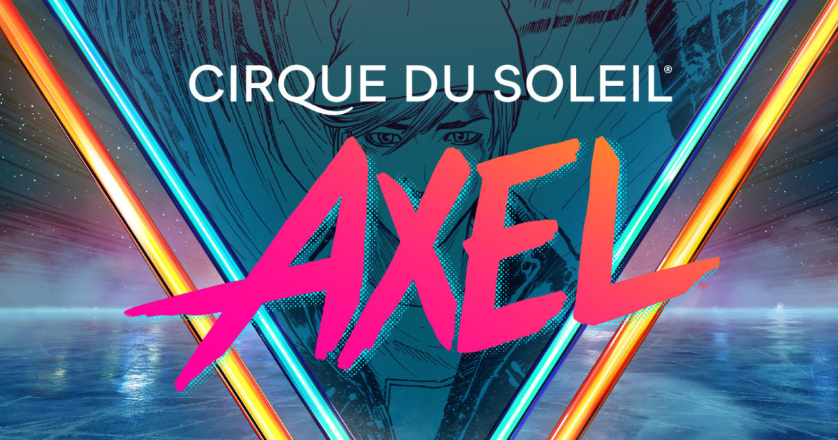 Cirque du Soleil: AXEL in Worcester at DCU Center