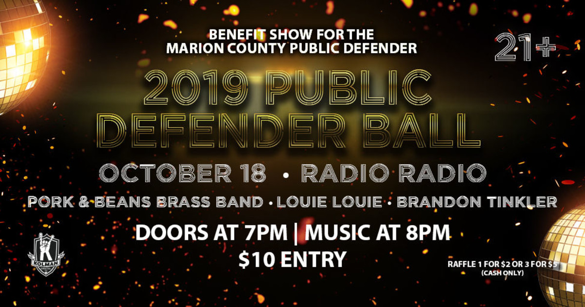 MARION COUNTY PUBLIC DEFENDER BALL in Indianapolis at Radio