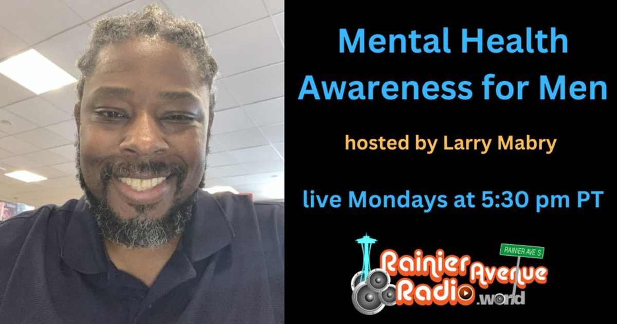Mental Health Awareness for Men 38 Hosted by Life Coach Larry