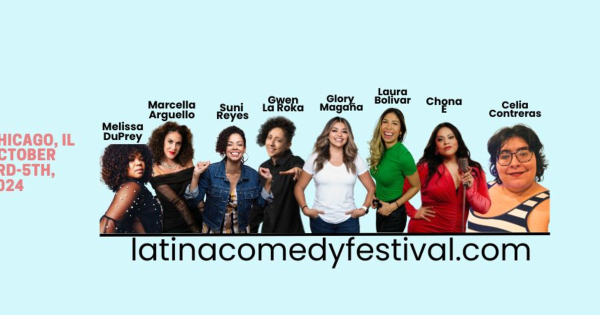 Latina Comedy Festival 2024 Presents: The Marathon Show in