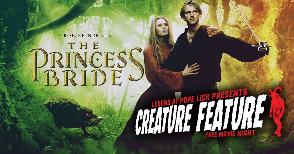 Creature Feature Movie Night- The Princess Bride in Louisville