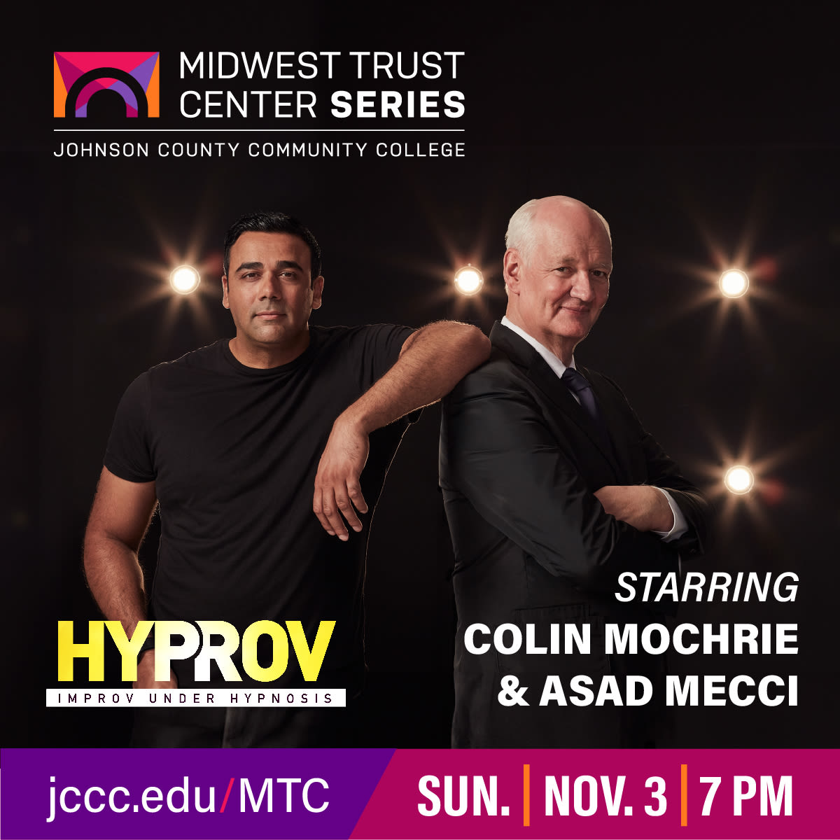 HYPROV: Improv Under Hypnosis Starring Colin Mochrie and Asad