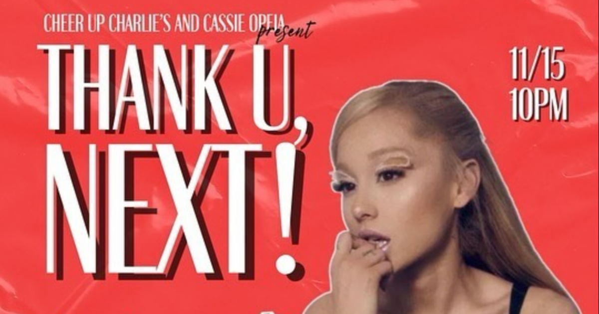 THANK U, NEXT! Ariana Grande Drag Show with Moxie, Harlot, Greta