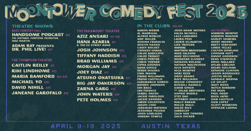 Moontower Comedy Festival 2025 in Austin at Various Venues