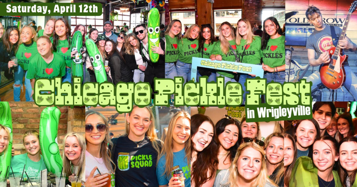 Chicago Pickle Fest in Chicago at Wrigleyville's Best Bars!