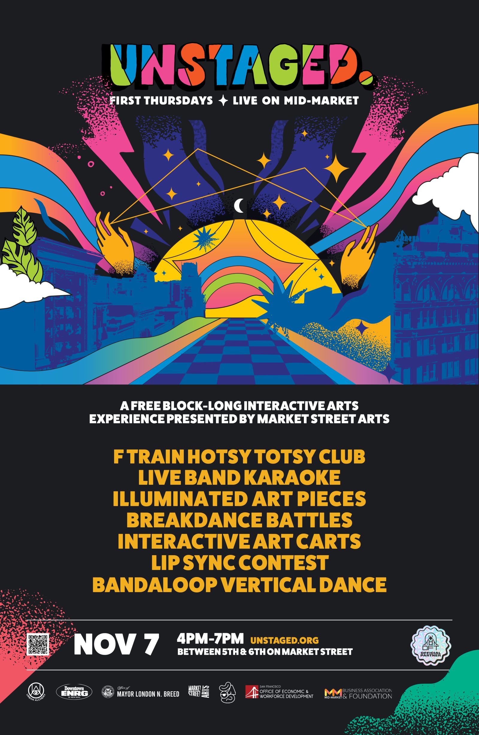 UNSTAGED. First Thursdays Live on Mid-Market in San Francisco at