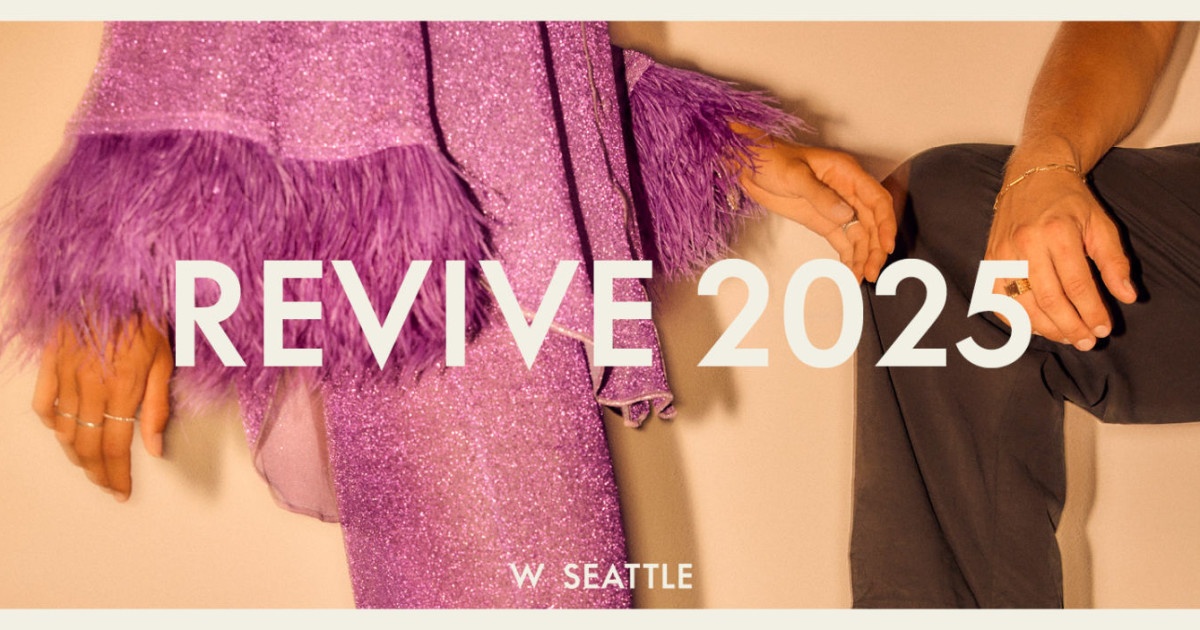 REVIVE 2025 in Seattle at W Seattle