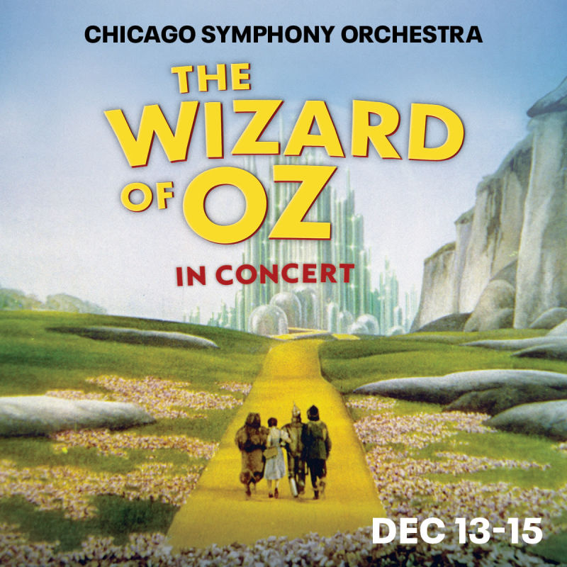 The Wizard of Oz in Concert (Multiple Showtimes) in Chicago at