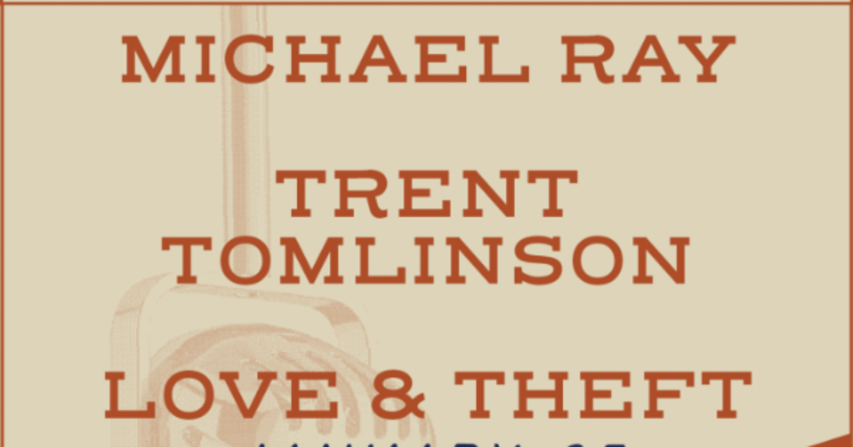 Michael Ray + Trent Tomlinson + Love & Theft in Denver at Number