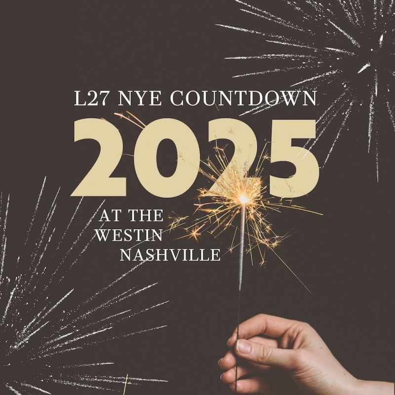 L27 NYE Countdown at the Westin Nashville in Nashville at L27