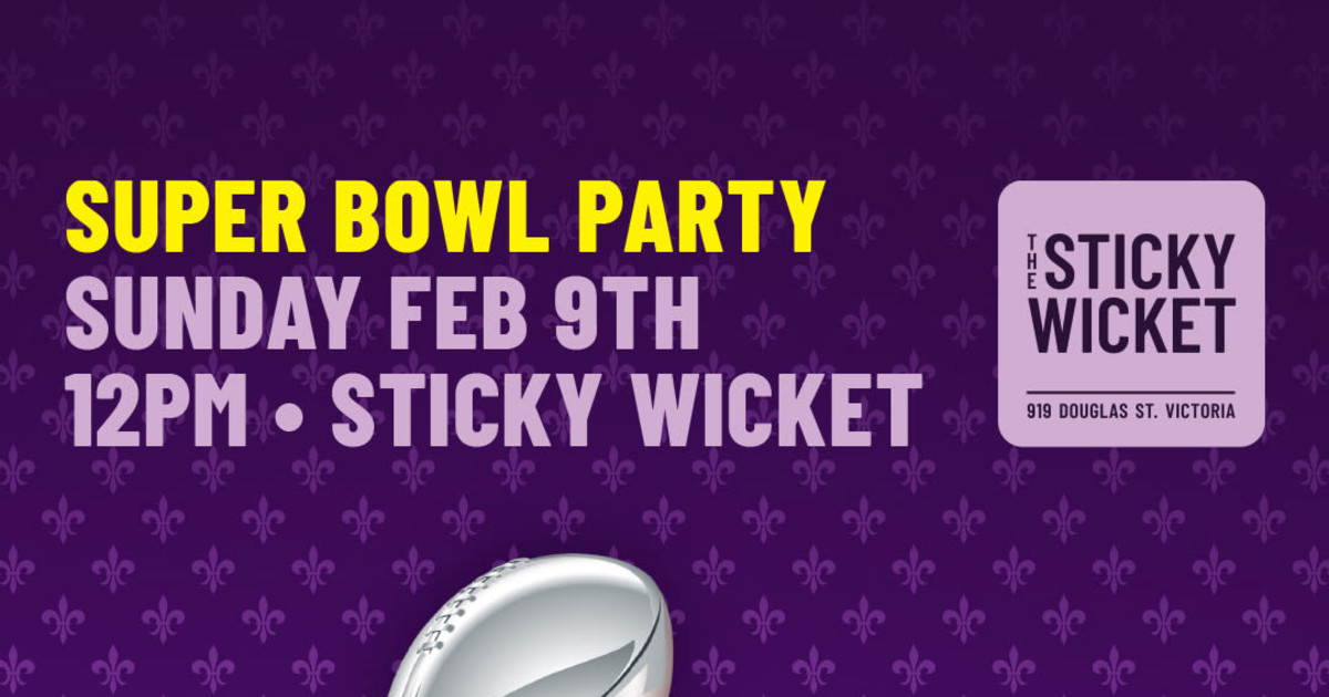 Super Bowl Party 2025 in Victoria at Wicket Hall