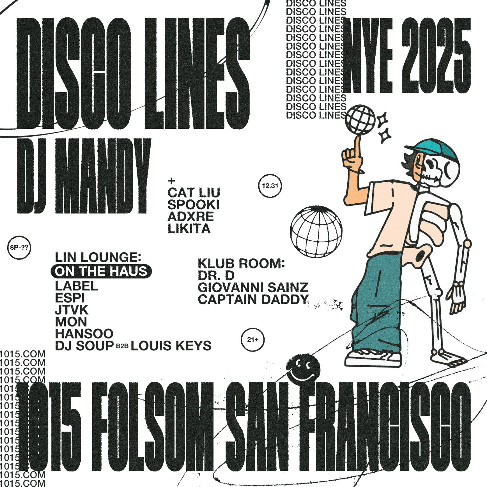 New Year's Eve w/ Disco Lines in San Francisco at 1015 Folsom