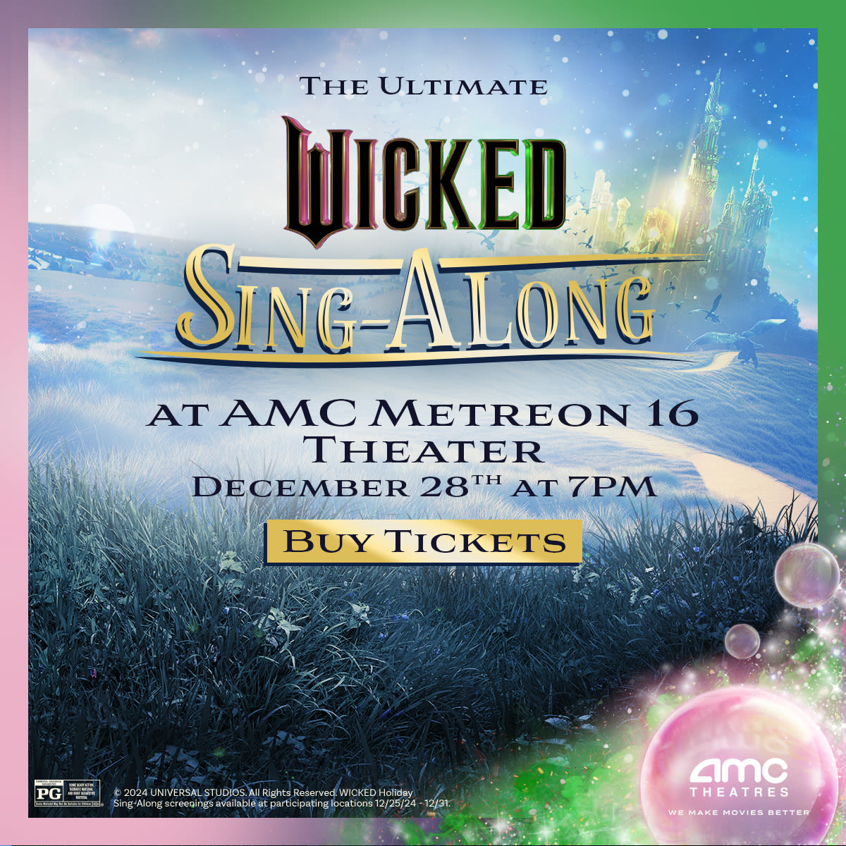 The Ultimate WICKED Sing-Along in San Francisco at AMC Metreon 16